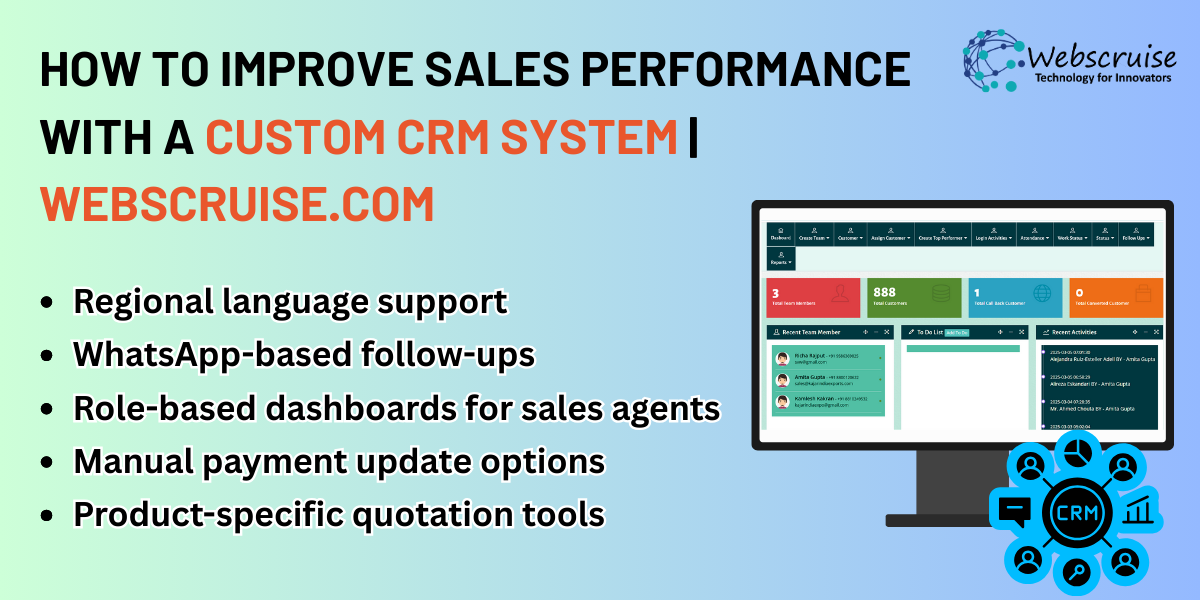 Custom CRM Software for Businesses | Webscruise CRM Development